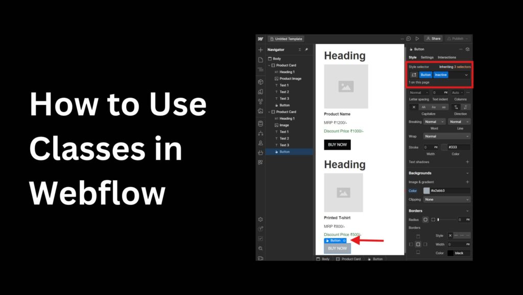 How to Use Classes in Webflow (The Easiest Way) - LotmoreAI